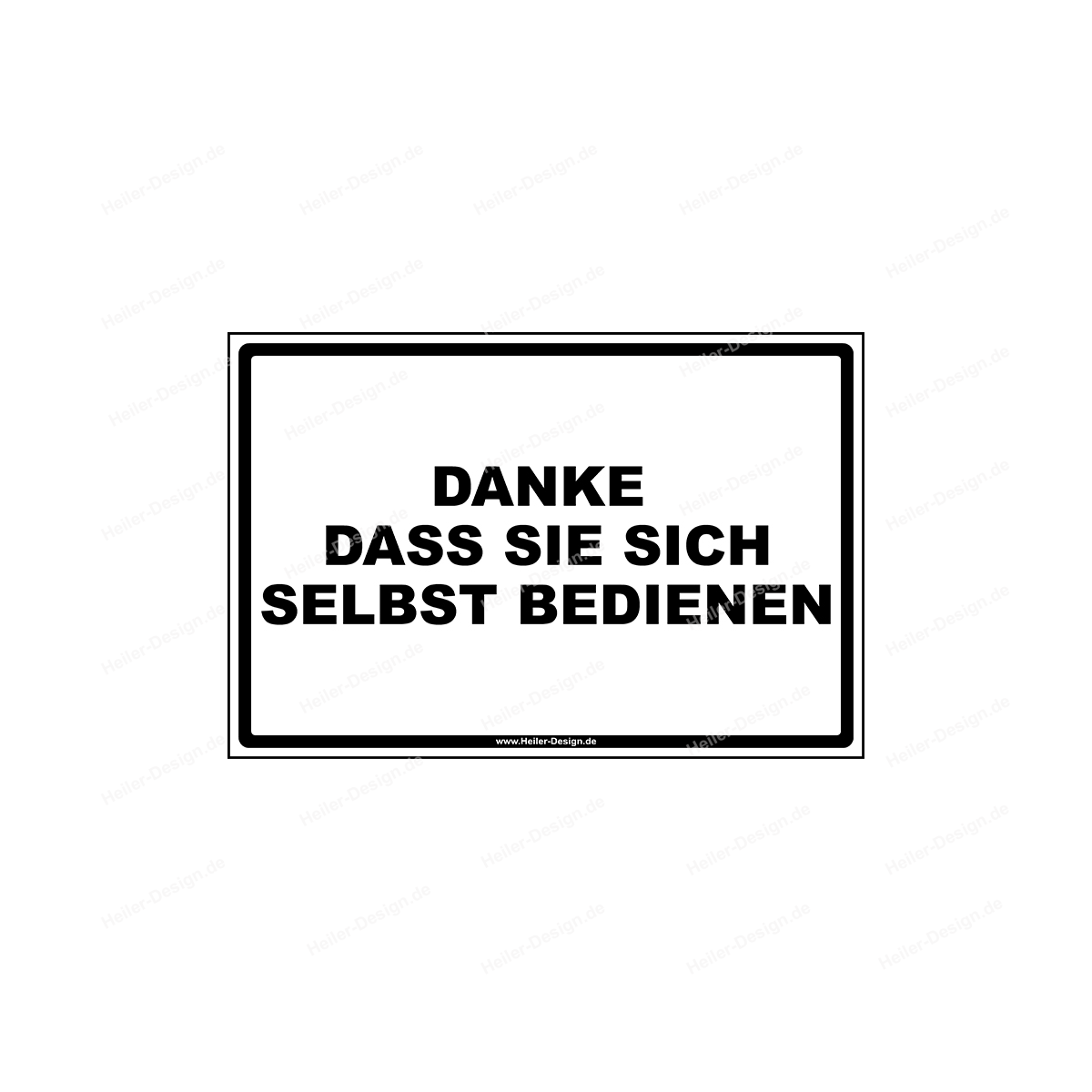 DANKE DASS SIE SICH SELBST BEDIENEN - Allerlei Drucksachen, 3,99
