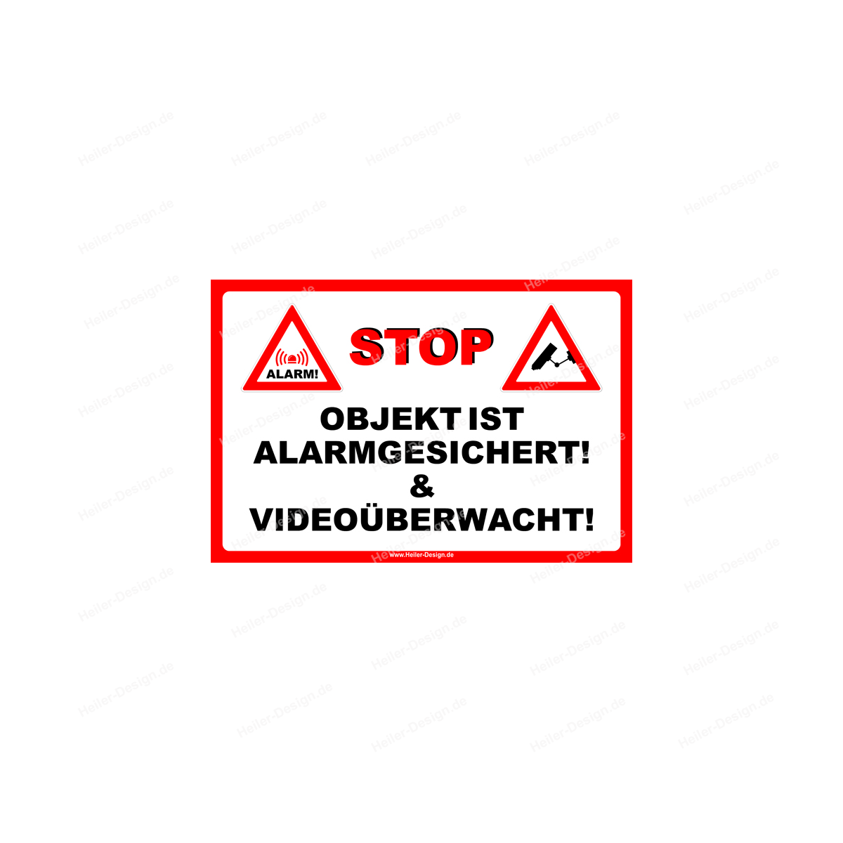 Stop Objekt ist Alarmgesichert! & Videoüberwacht! - Allerlei Drucksac, 3,99